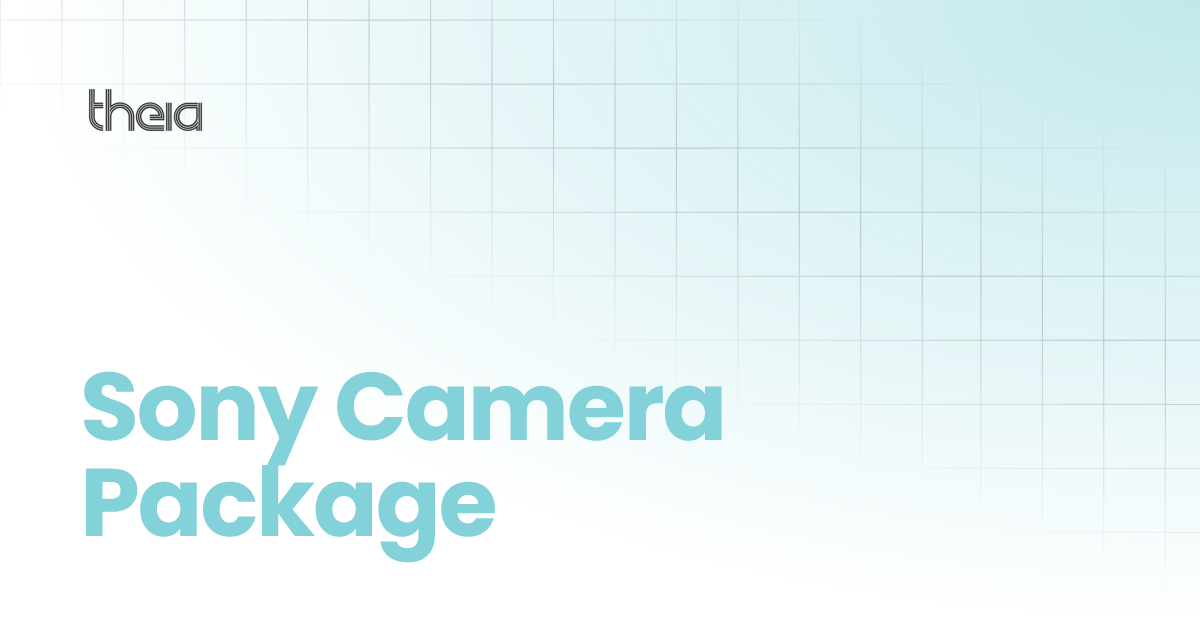 Sony Camera Package | Theia Apollo - v2024 | theia docs