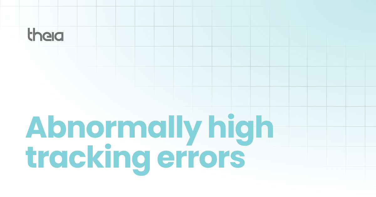 Abnormally high tracking errors | theia docs