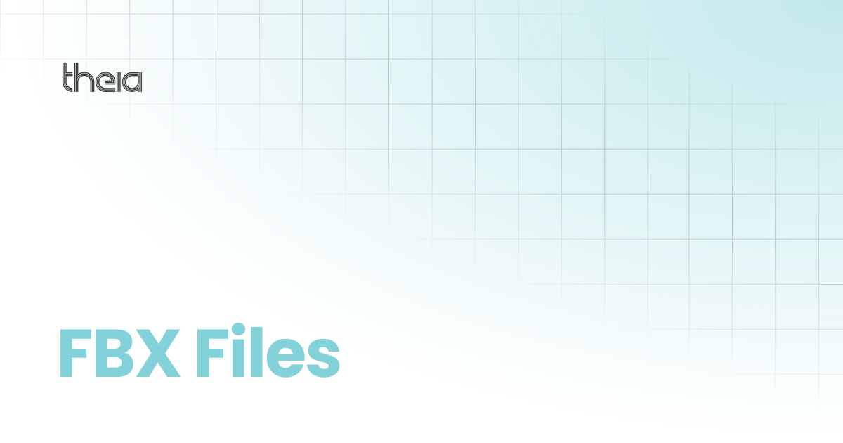 FBX Files | theia docs